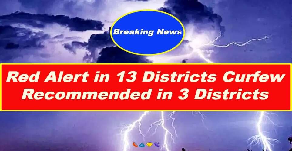 Madhya Pradesh Weather Forecast - Red Alert in 13 Districts, Curfew ...