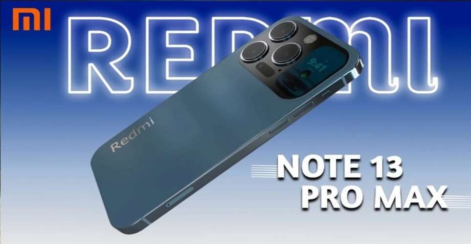 Know Redmi Note 13 Pro Max Smartphone Features, Battery, Camera & Price ...