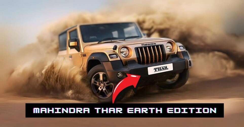 Mahindra Thar New Version Earth Edition Launched With Updates, Know ...