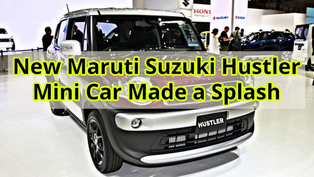 New Maruti Suzuki Hustler Mini Car Made a Splash, 25KM Mileage And ...
